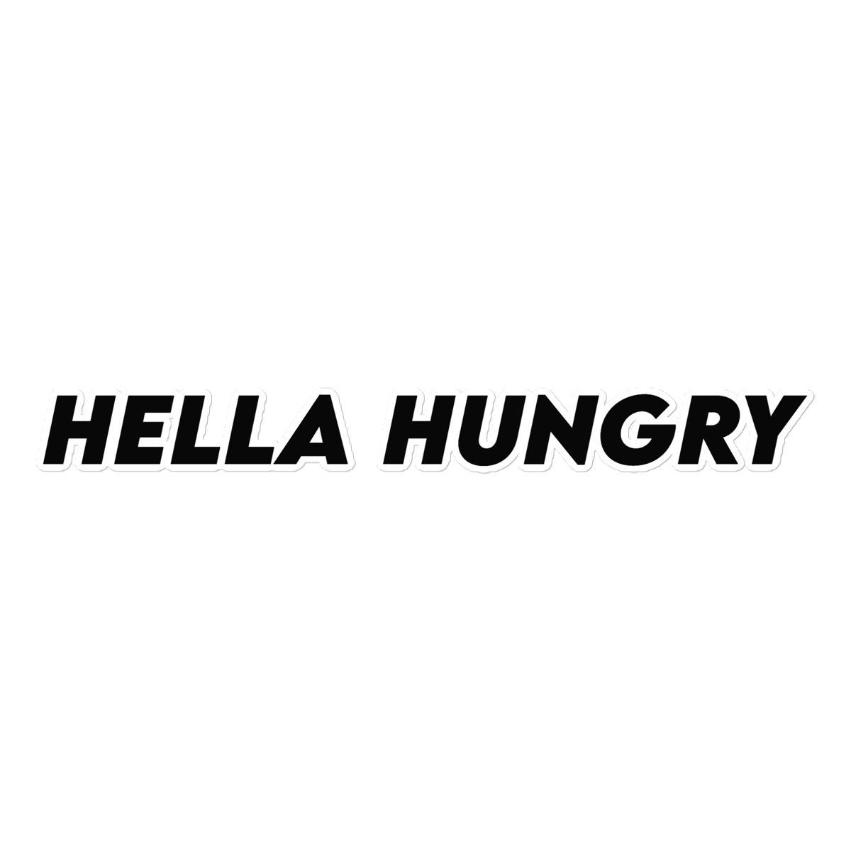 Sticker (4 Sizes) | Hella Hungry