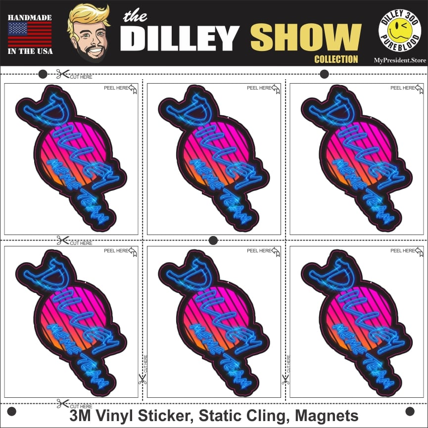 Dilley Meme Team Stickers | My President