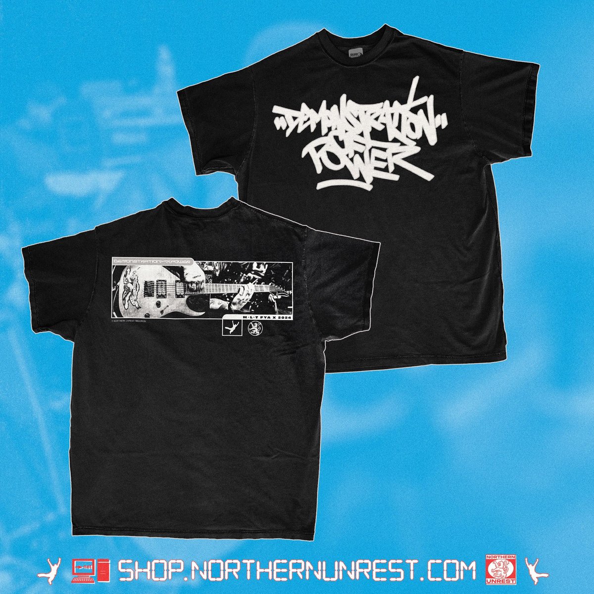 Demonstration of Power MLT FYA X Tee | Northern Unrest