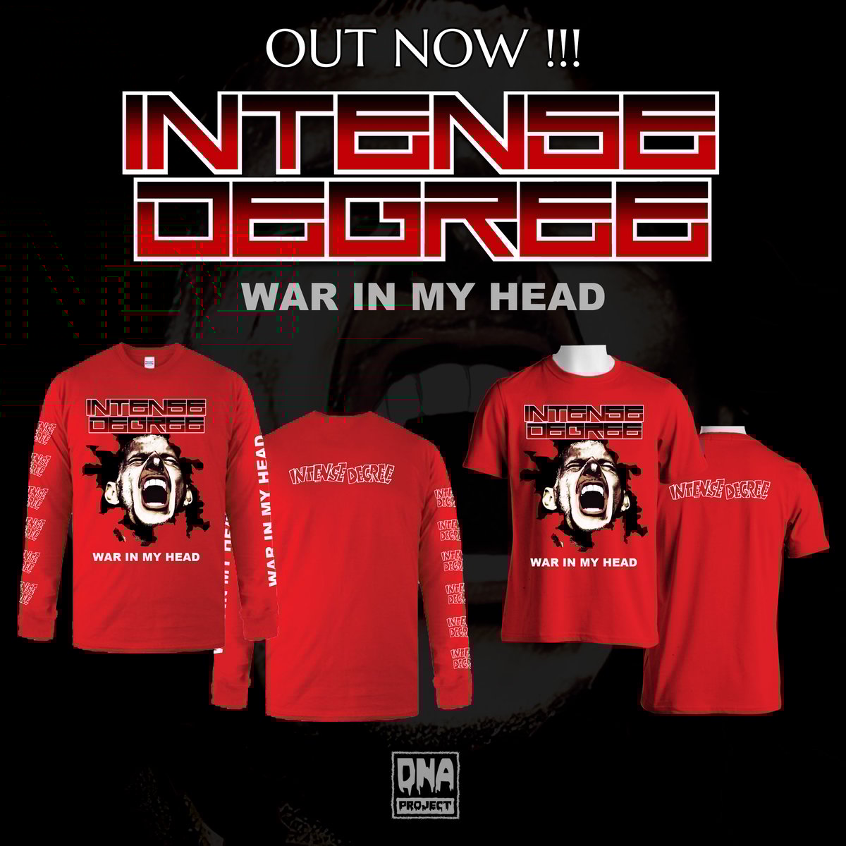Dna Project — INTENSE DEGREE - War In My Head