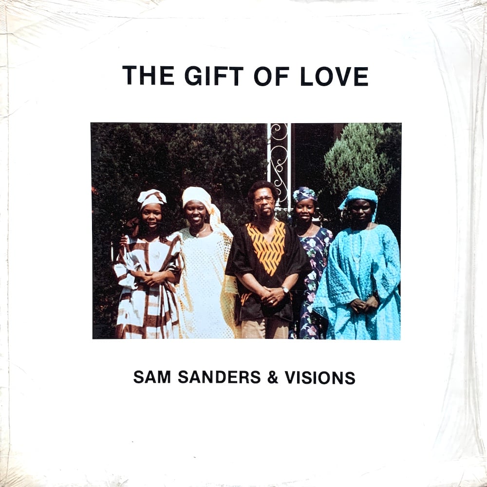 Sam Sanders & Visions ‎– The Gift Of Love (That African Lady ‎– TAL-935 ...