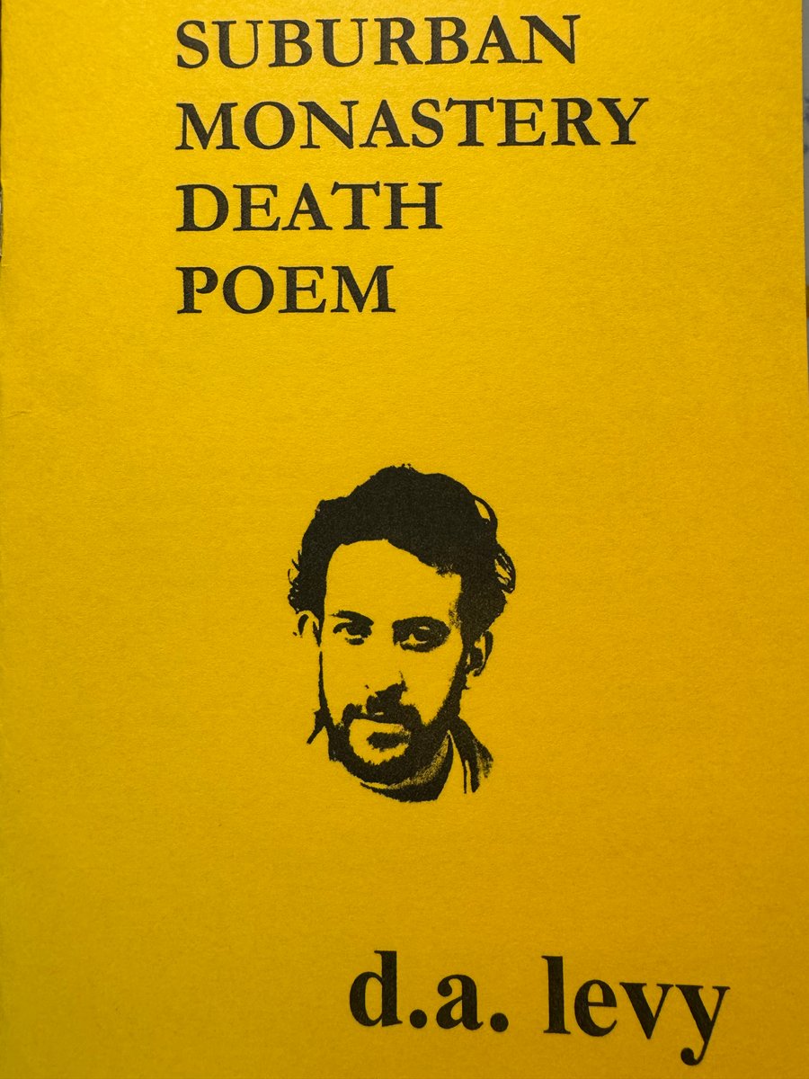 Suburban Monastery Death Poem by d.a. levy | between shadows press
