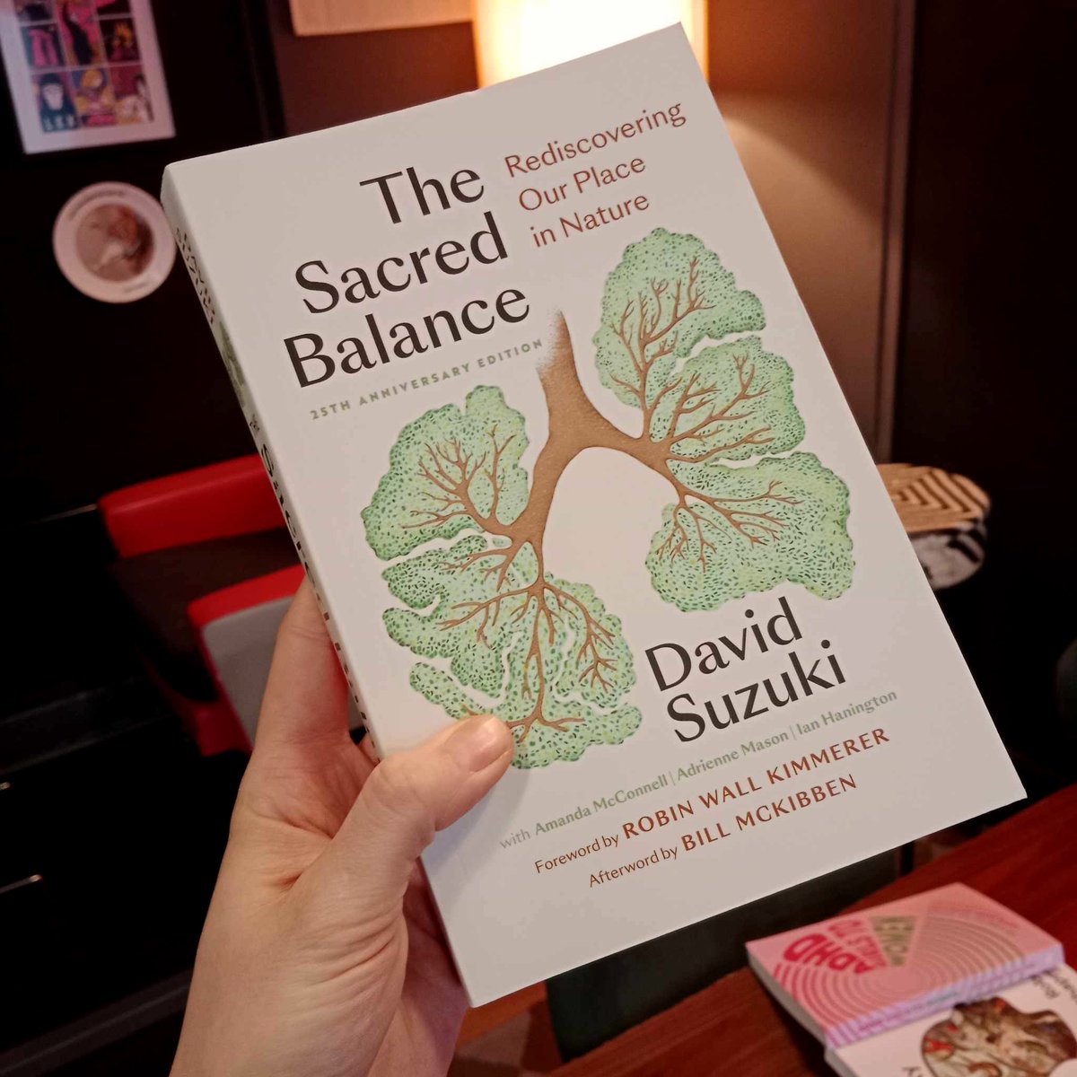 The Sacred Balance, 25th anniversary edition: Rediscovering Our Place ...