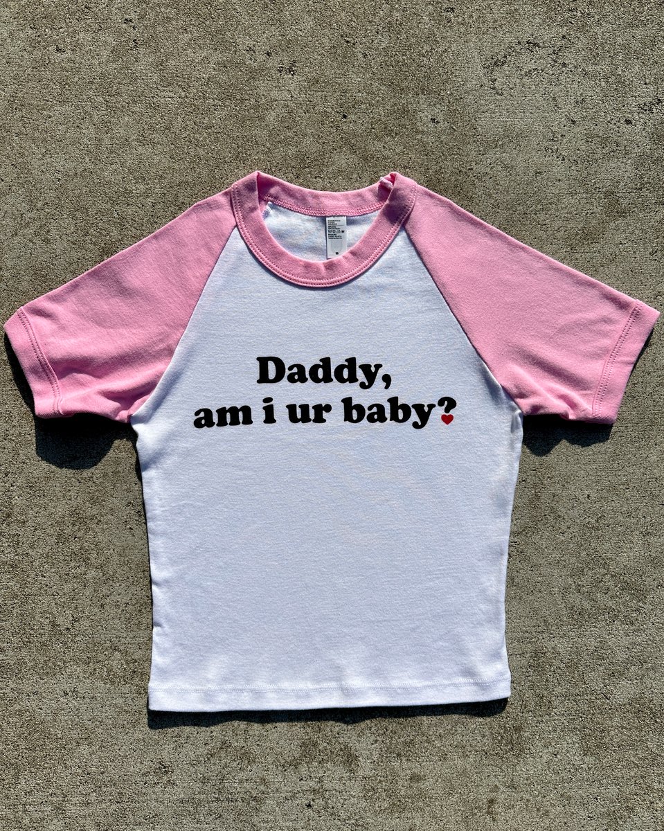 'Daddy, am i ur baby?' Baby Cropped Raglan | TYT ATTYRE