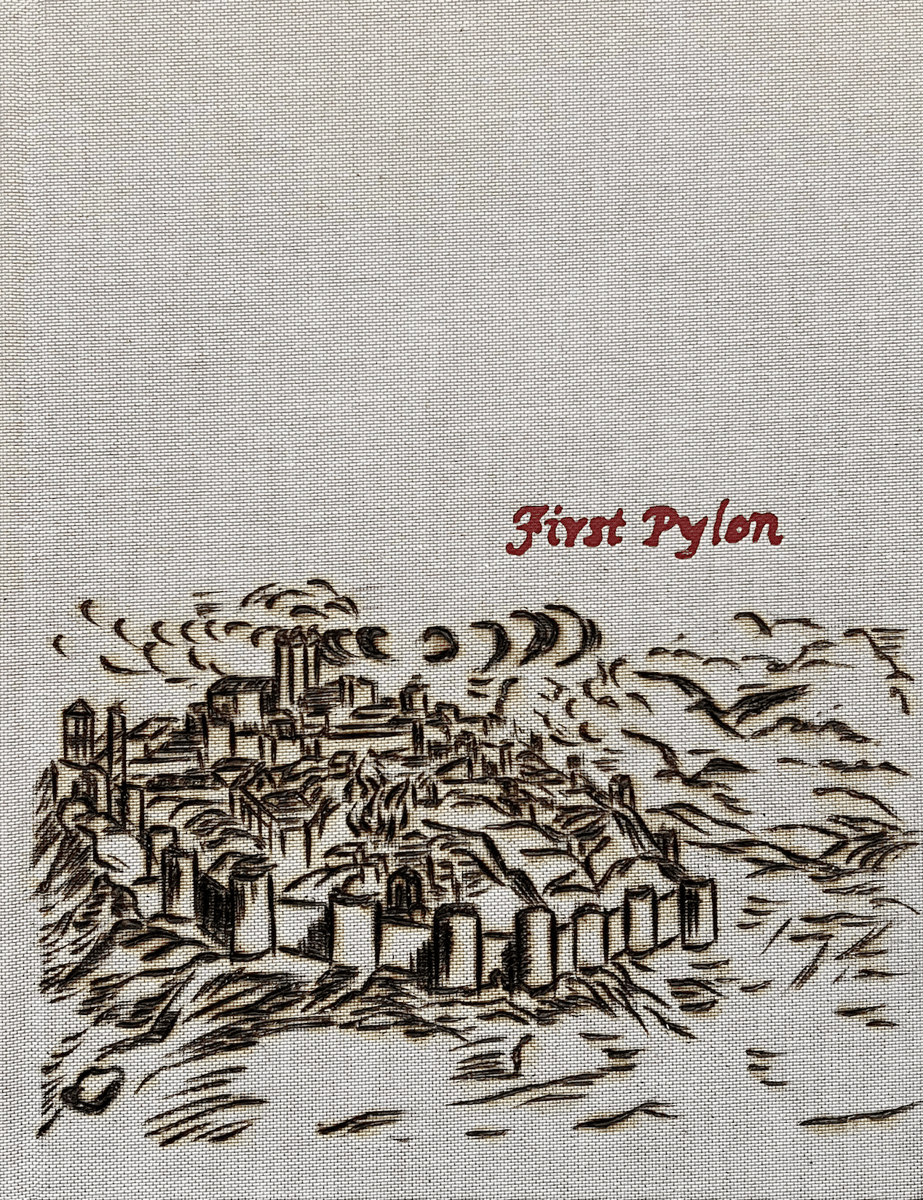First Pylon by Cole Lu | Inpatient Press