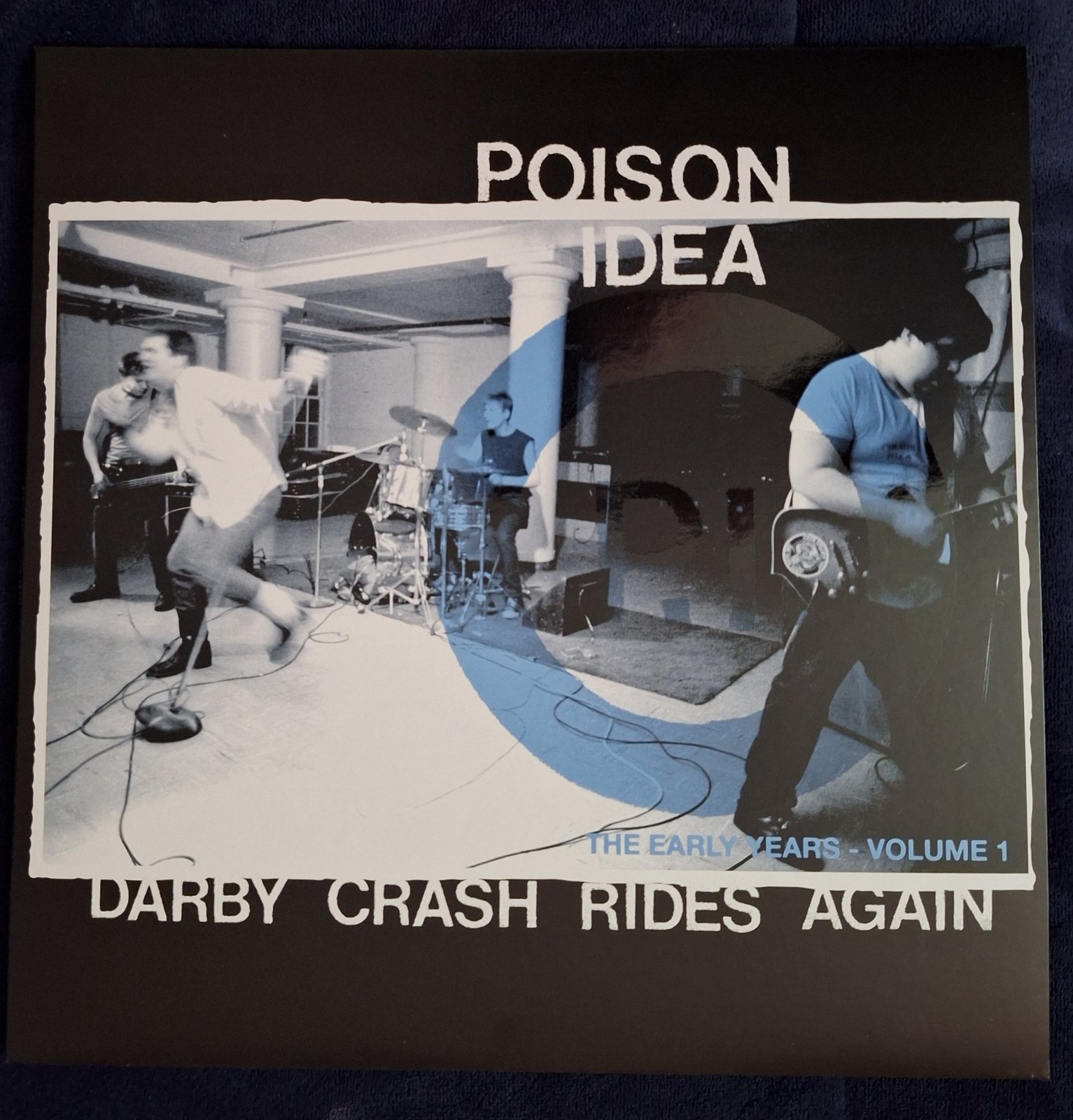 Darby Crash Rides Again / Poison Idea