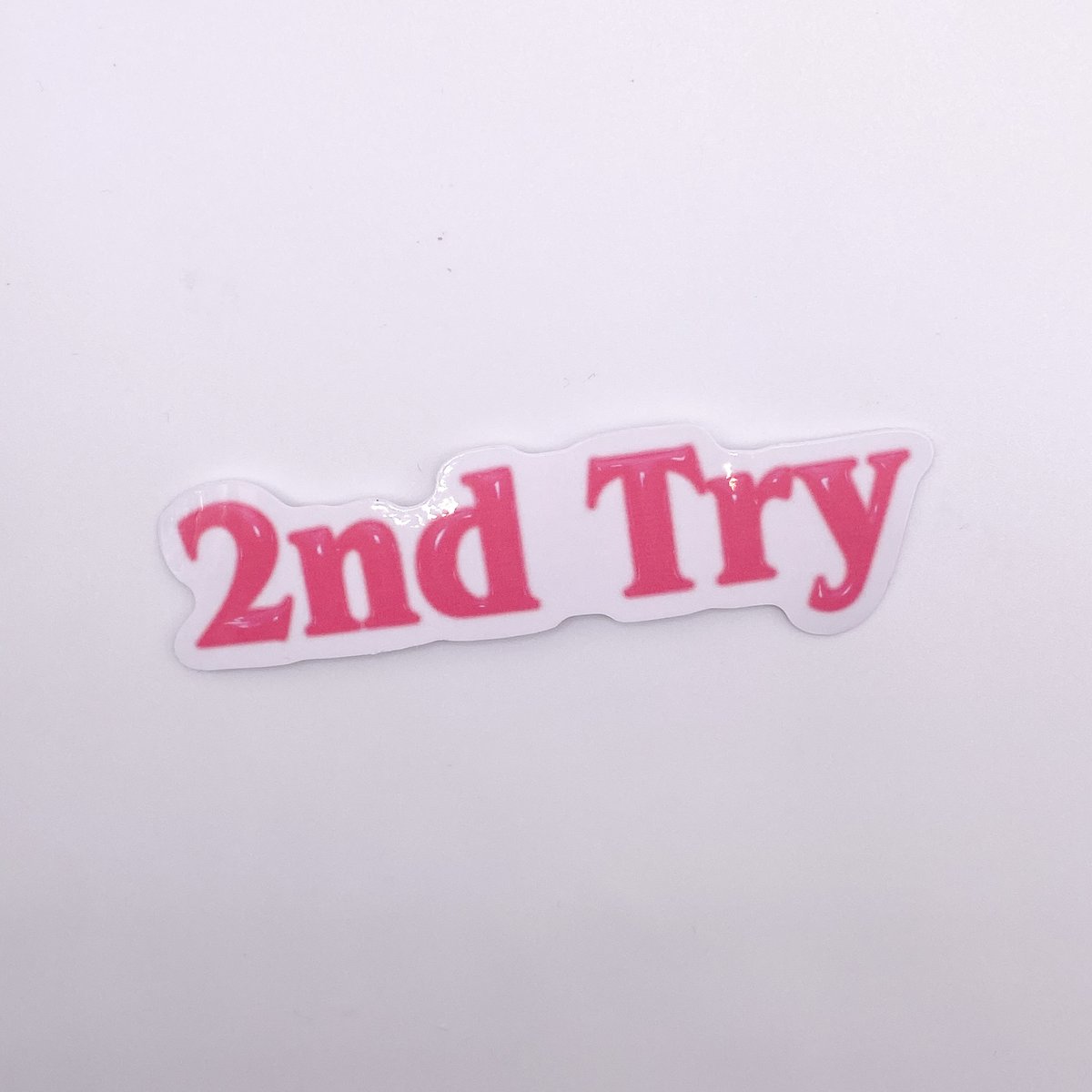 2nd Try typo sticker | 2nd Try Magazine