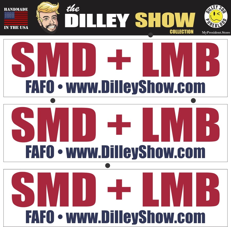 SMD and LMB Bumper Stickers | My President