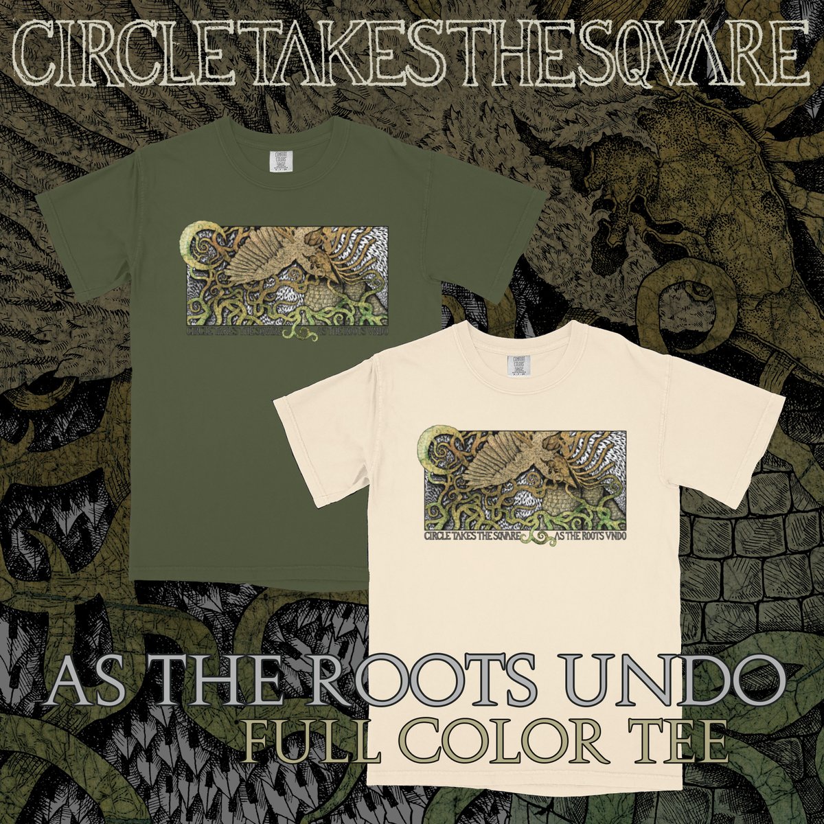 "AS THE ROOTS UNDO" Comfort Colors Tee | Circle Takes the Square
