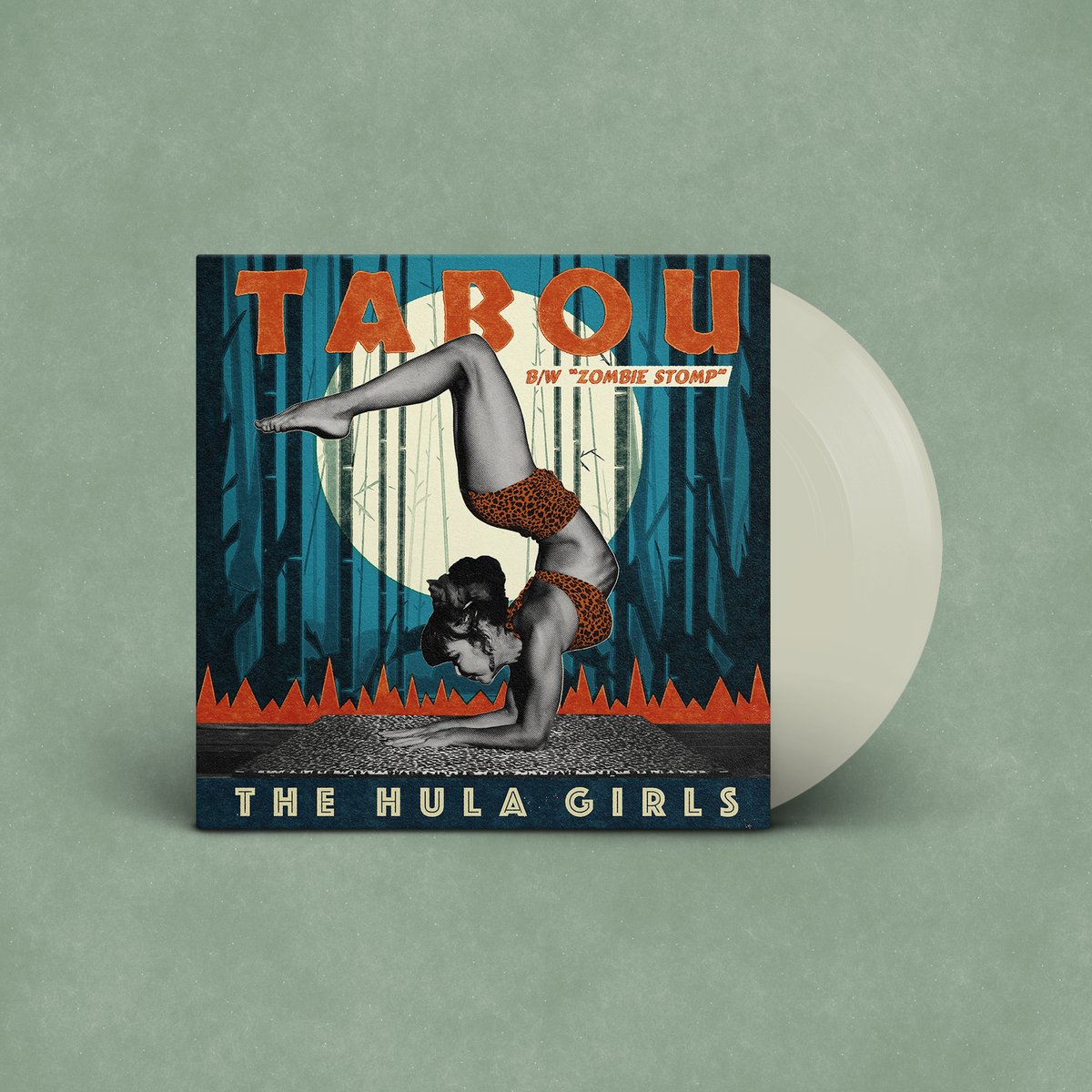 The Hula Girls "Tabou / Zombie Stomp" 45 | The Hula Girls
