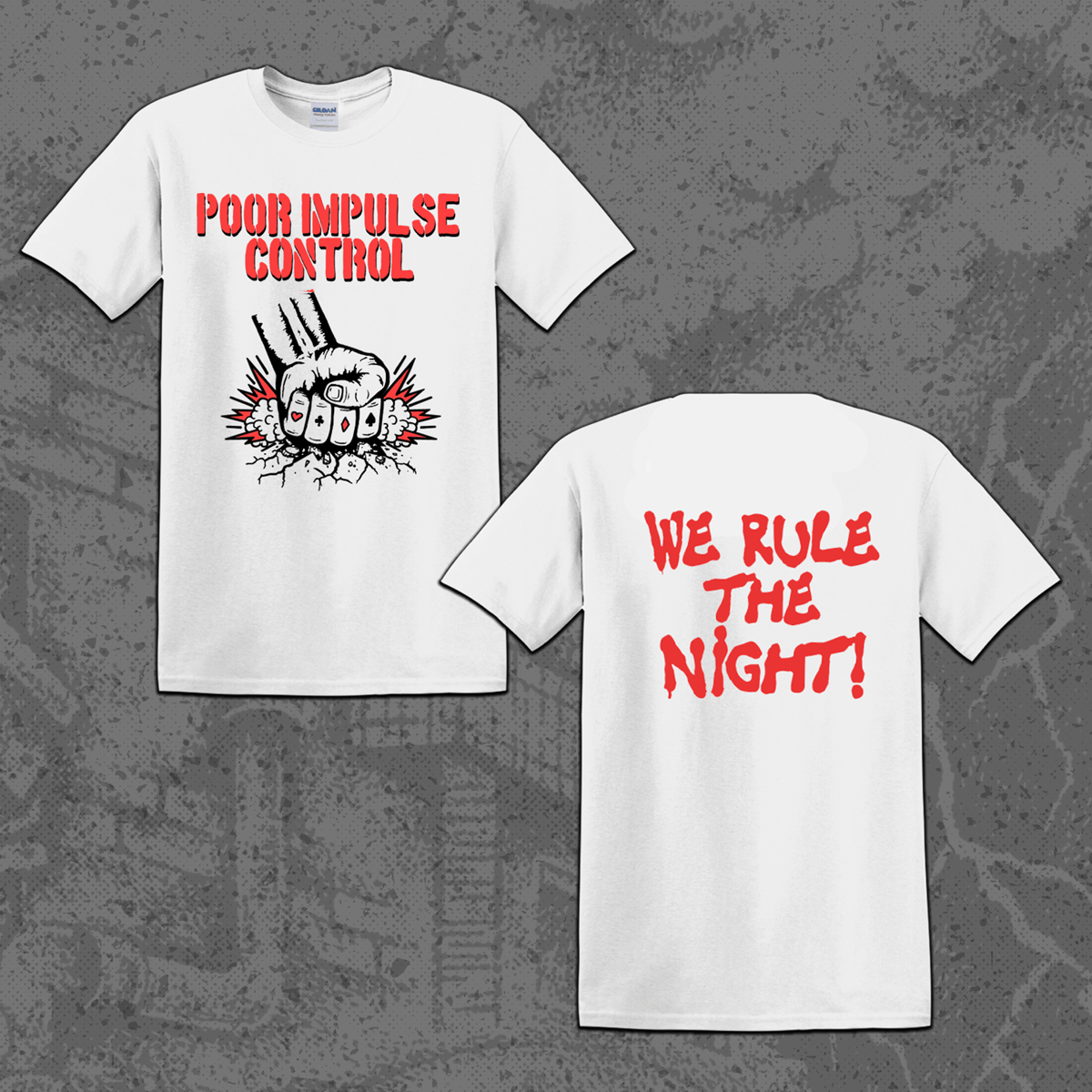 Poor Impulse Control 'We Rule The Night' T-Shirt | Audio Epidemic Records