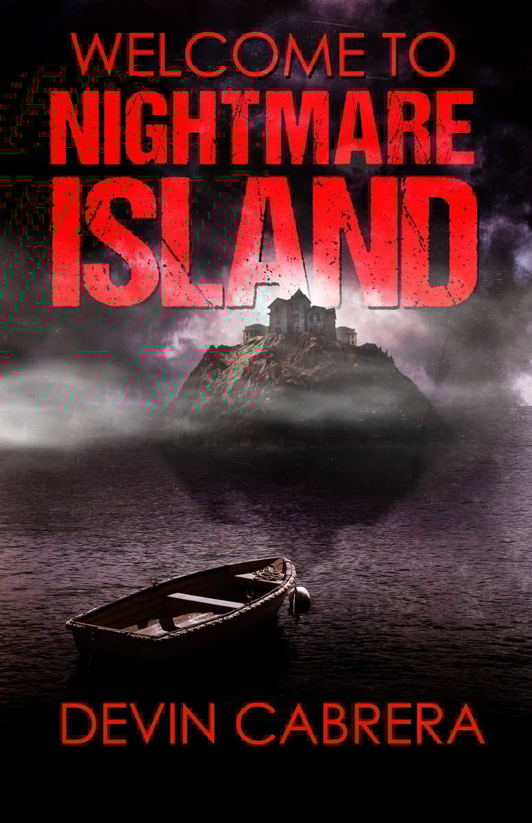 Welcome to Nightmare Island Signed Paperback | devincabrera