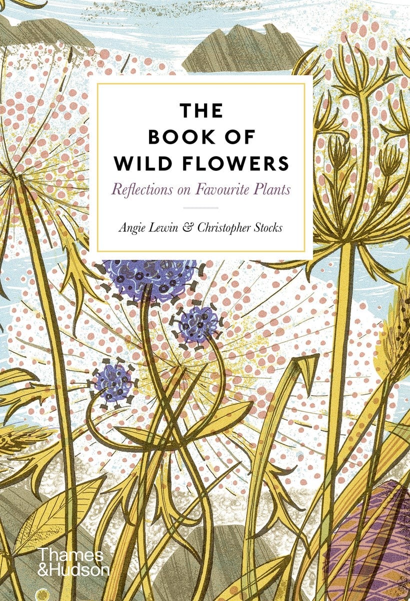 The Book of Wild Flowers: Reflections on Favourite Plants | Nature ...