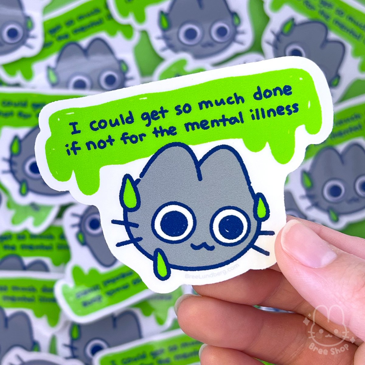 Mental Illness Sticker | Bree Shop