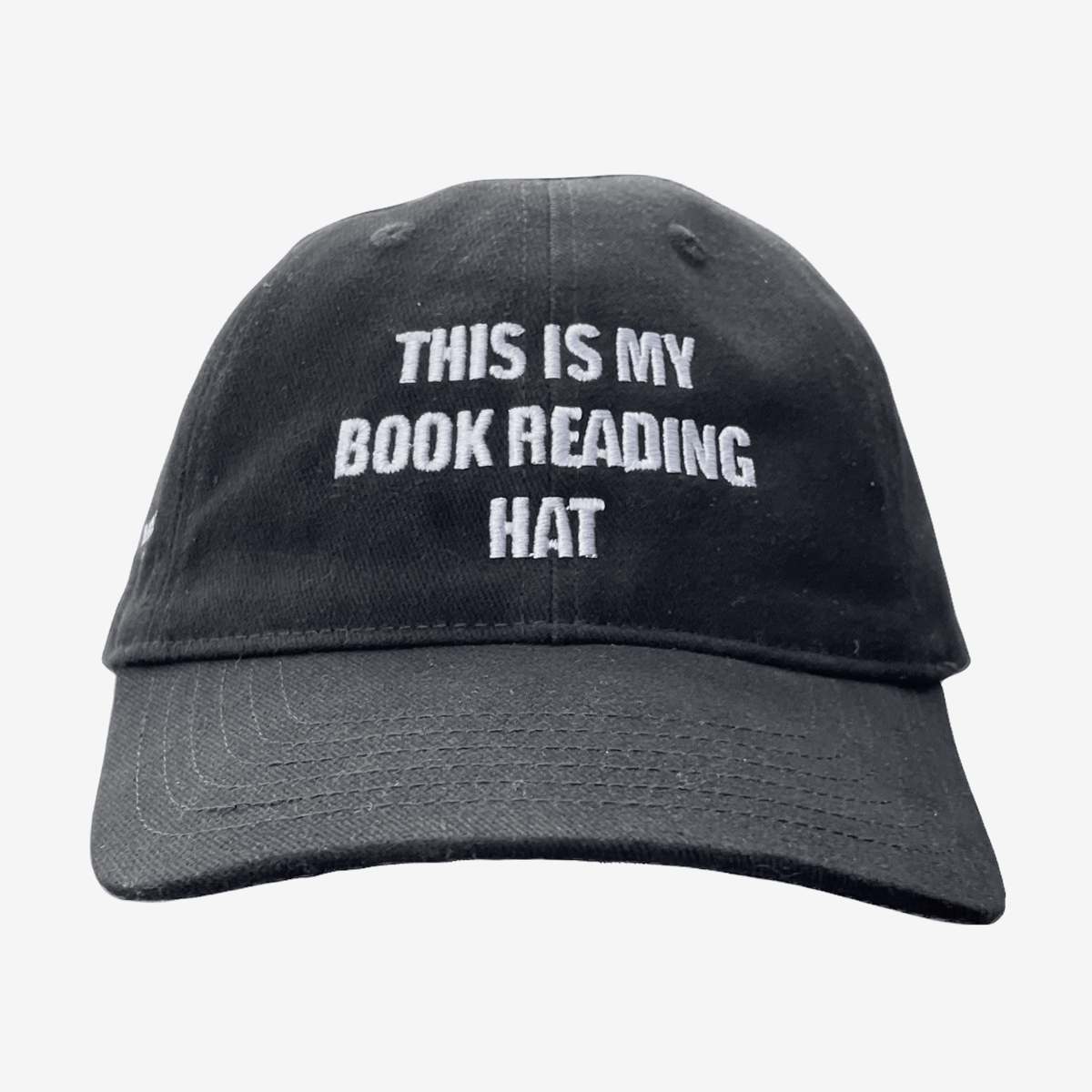 "This is my book reading hat" hat | Reasons To Live Books and Records