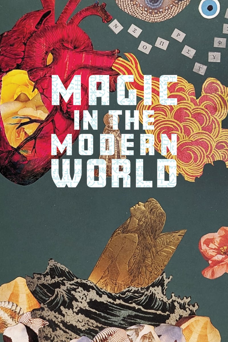 Magic in the Modern World / Kolaj Magazine