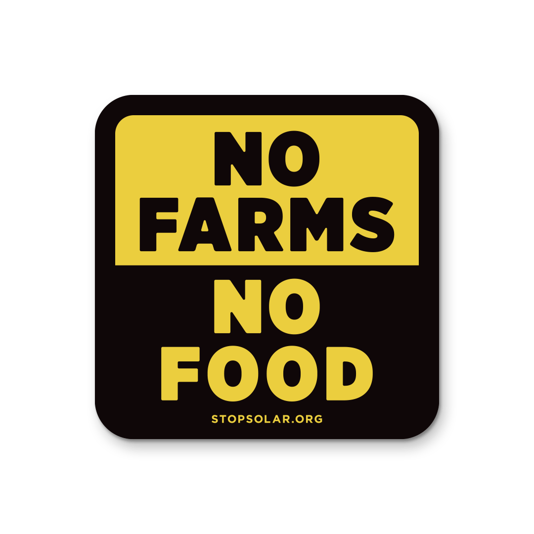 'No Farms, No Food' Vinyl Sticker - 2.5" | Stop Solar Gear Store