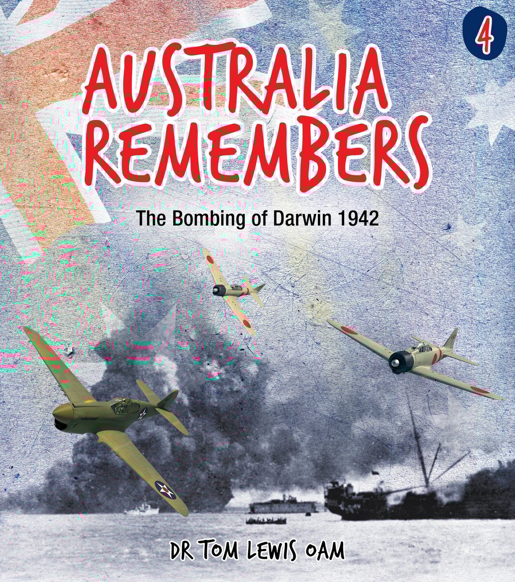 Australia Remembers The Bombing of Darwin 1942 PB | Anzac Memorial Shop