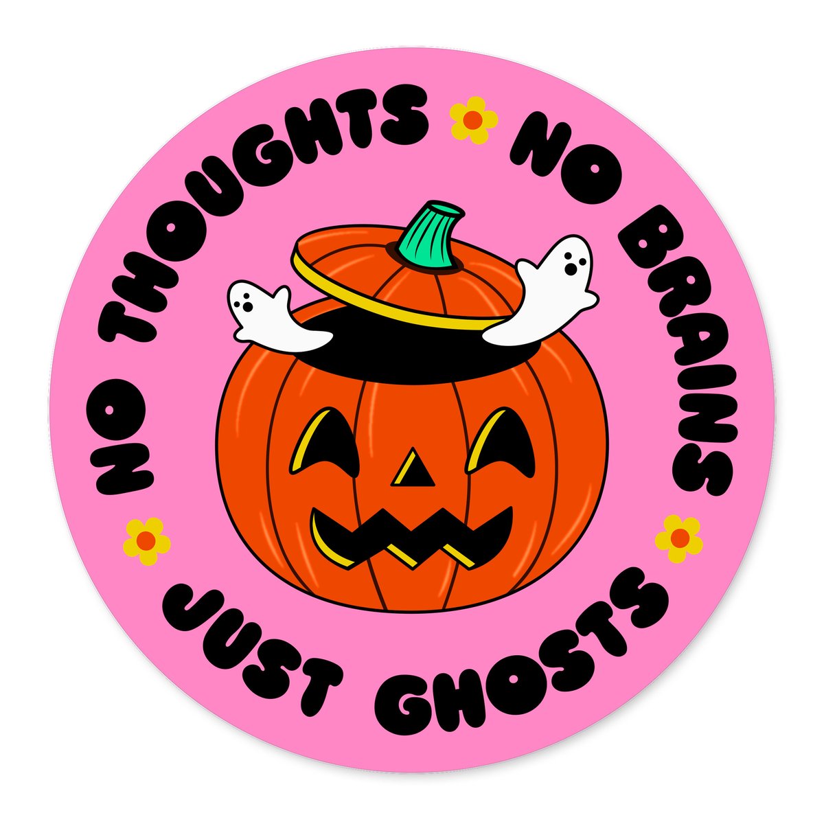 No Thoughts No Brains Just Ghosts Large Sticker Krystan Saint Cat