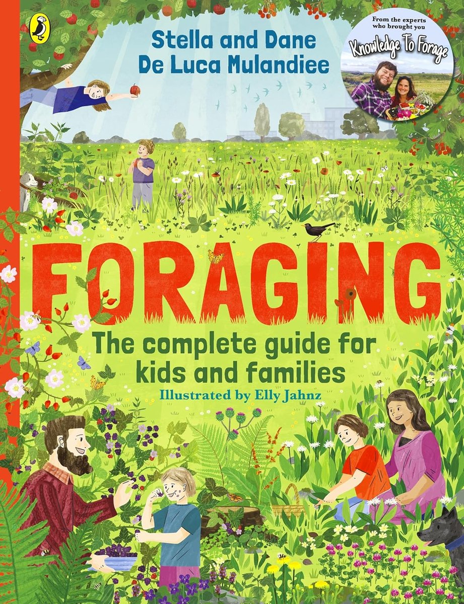 Foraging: The Complete Guide for Kids and Families | Nature Books Online