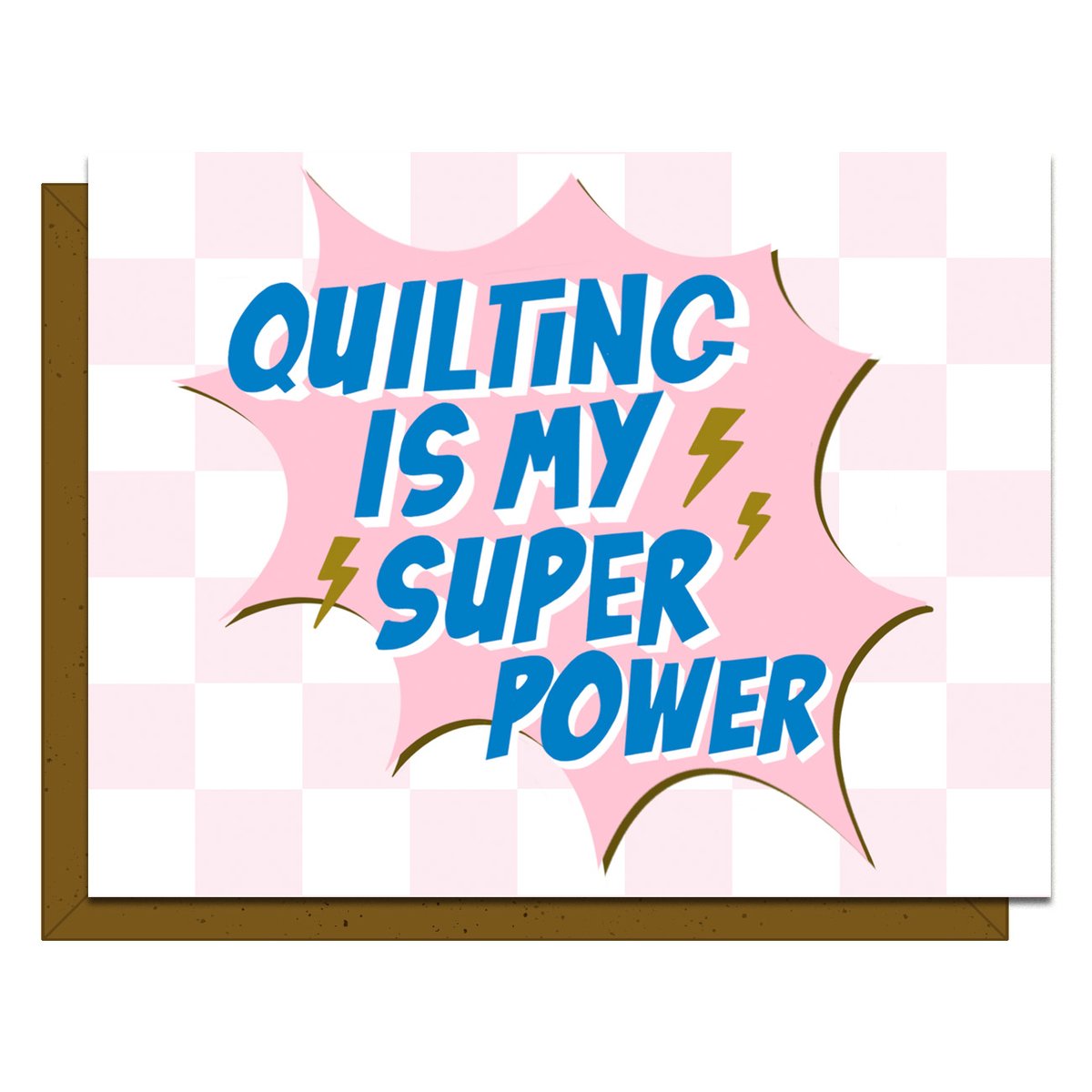 Kati Cupcake — Super Power - Quilty Card