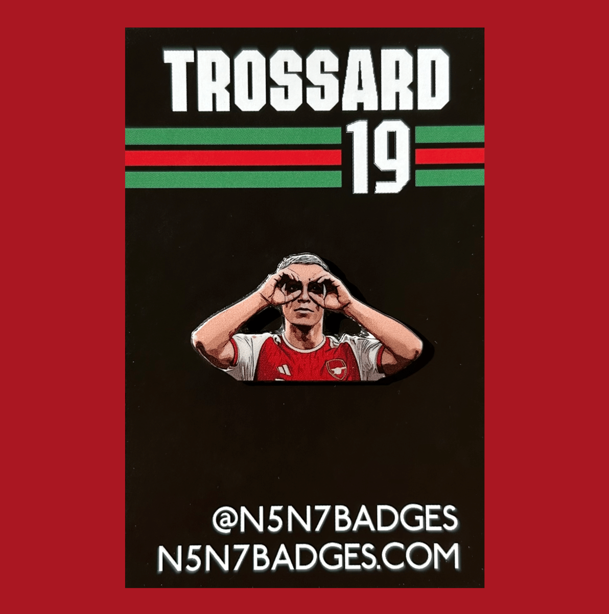 Trossard | N5 | N7