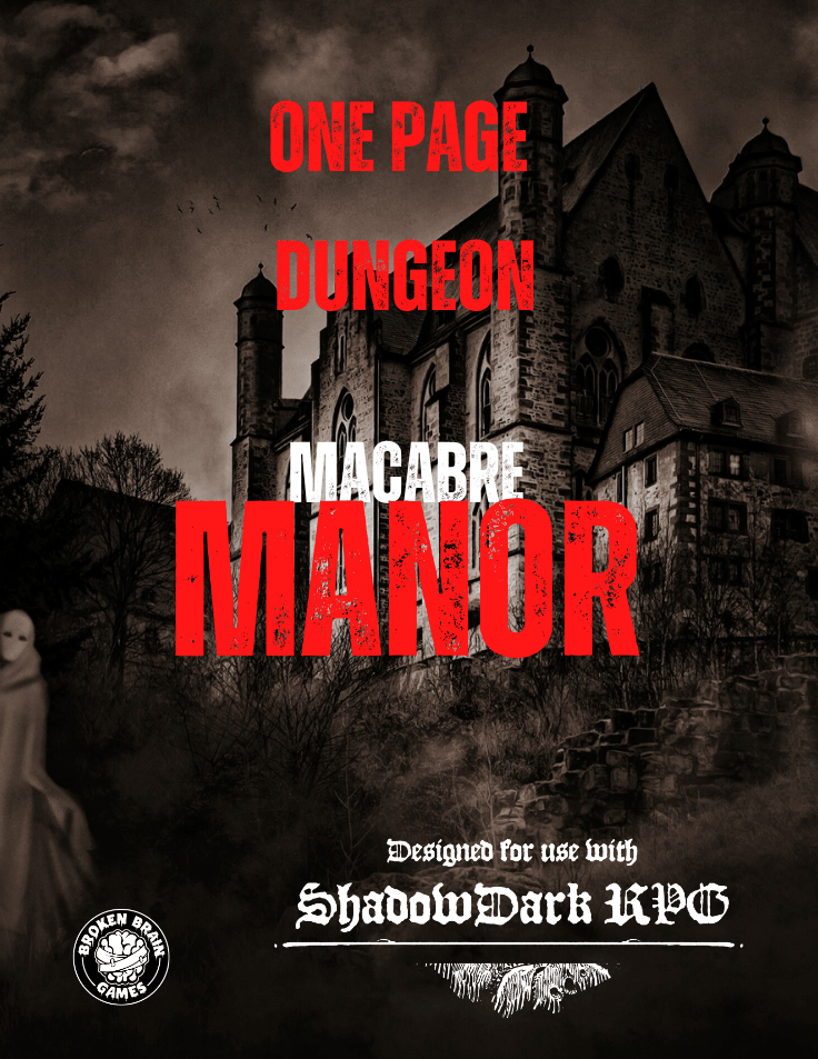 Macabre Manor (PDF) | Broken Brain Games