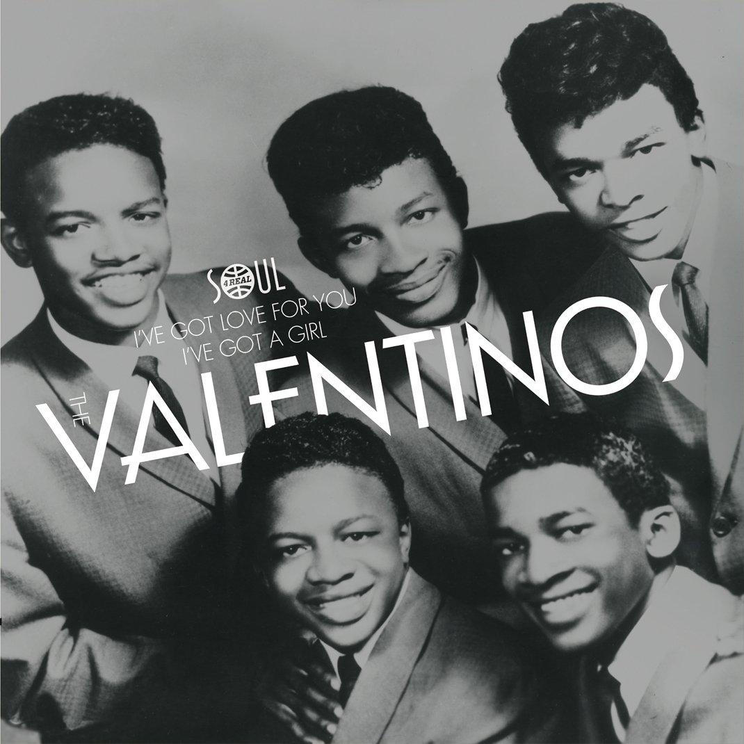 Creative-Soul.co.uk — Valentinos - I've Got Love For You / I've Got A ...