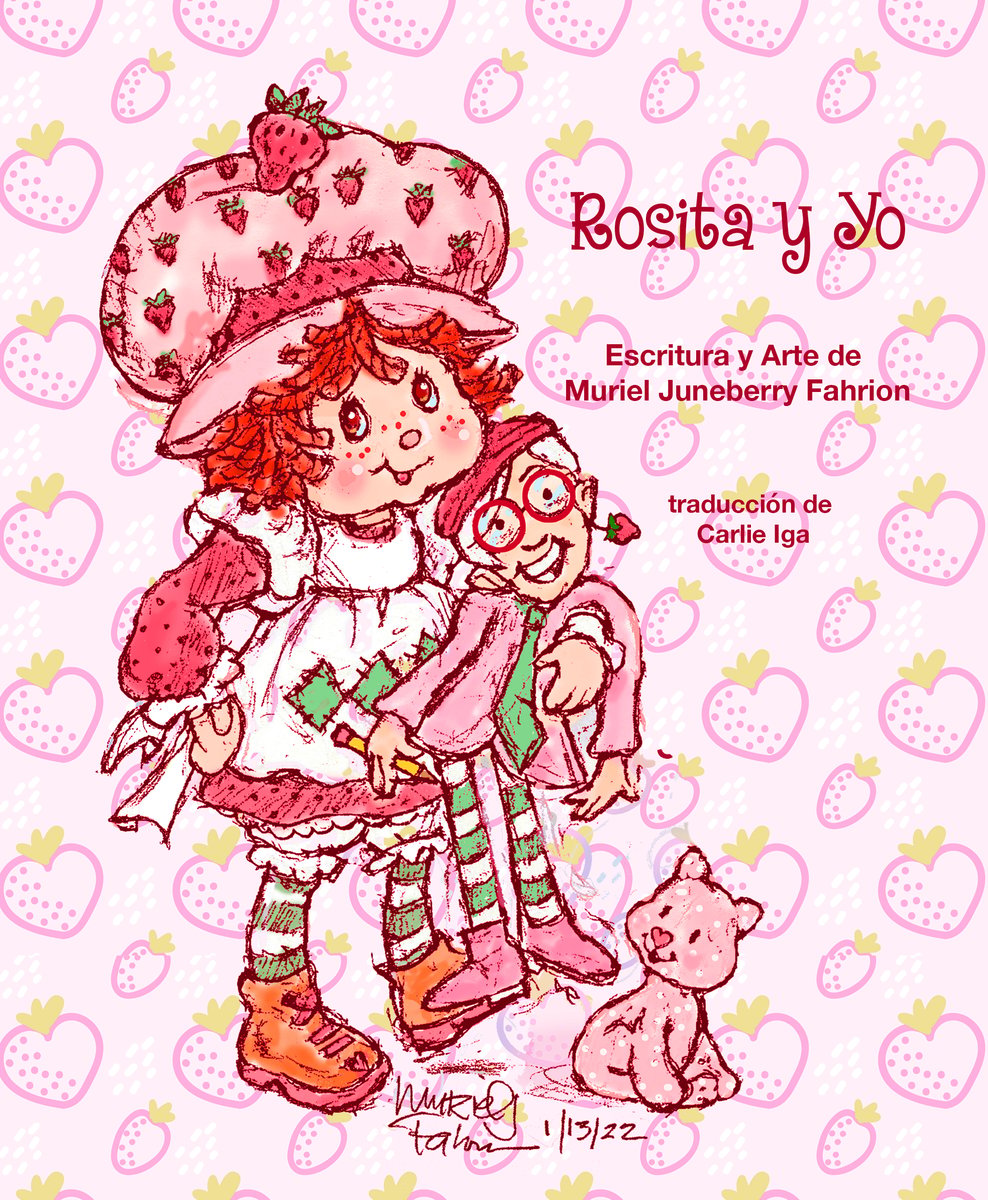 Rosita y Yo libro (spanish version of Shortcake + Me Book) | Outta Thin ...
