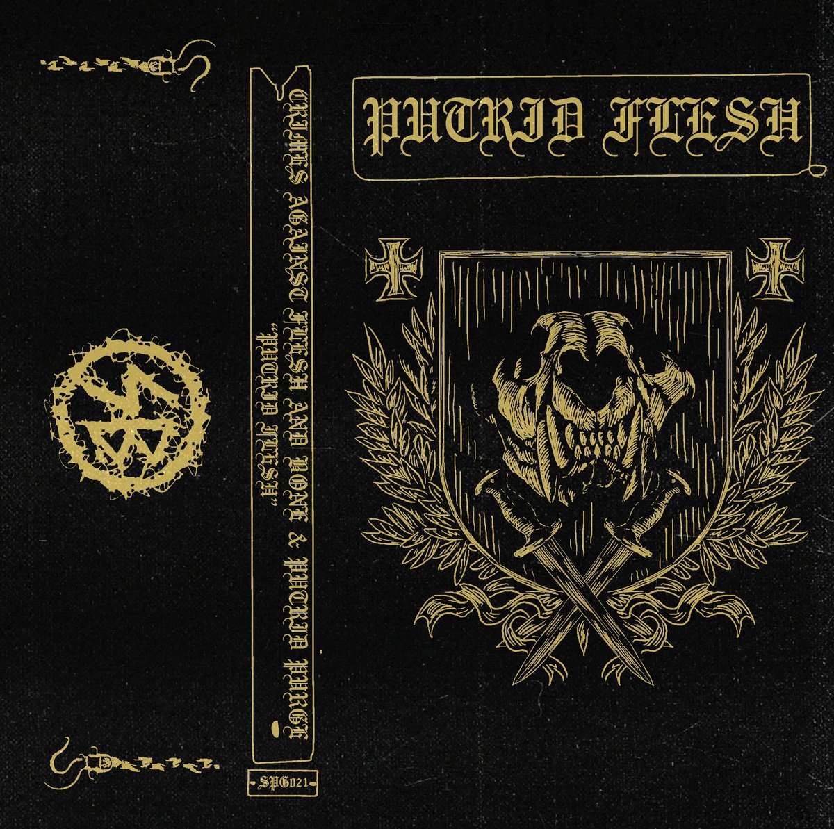 SPG021 Crimes Against Flesh and Bone + Putrid Purge - "Putrid Flesh ...