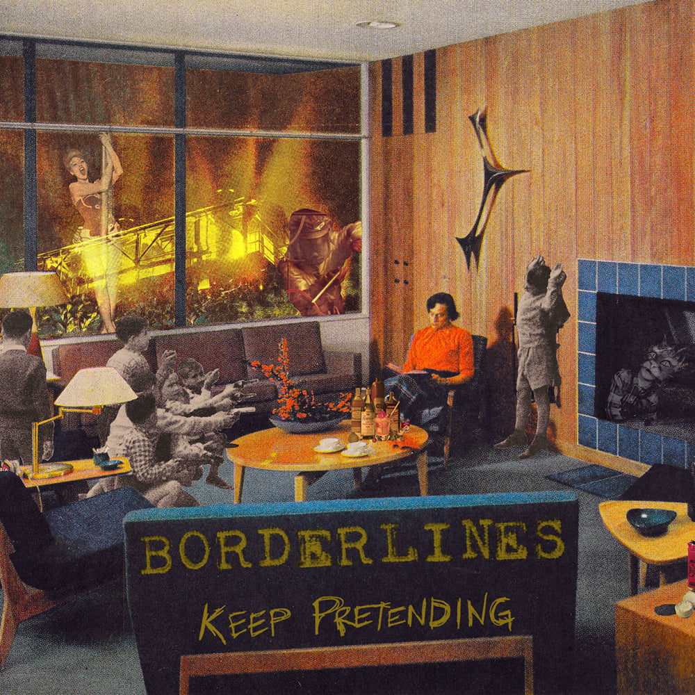 Brassneck Records — Borderlines – Keep Pretending LP (blue)