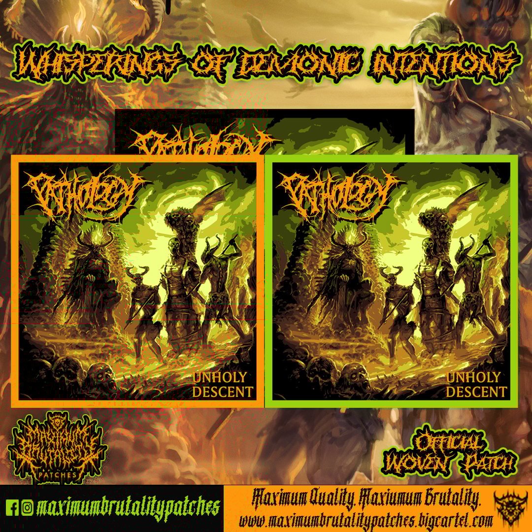 Pathology "Unholy Decent" Official Woven Patch | MaximumBrutalityPatches