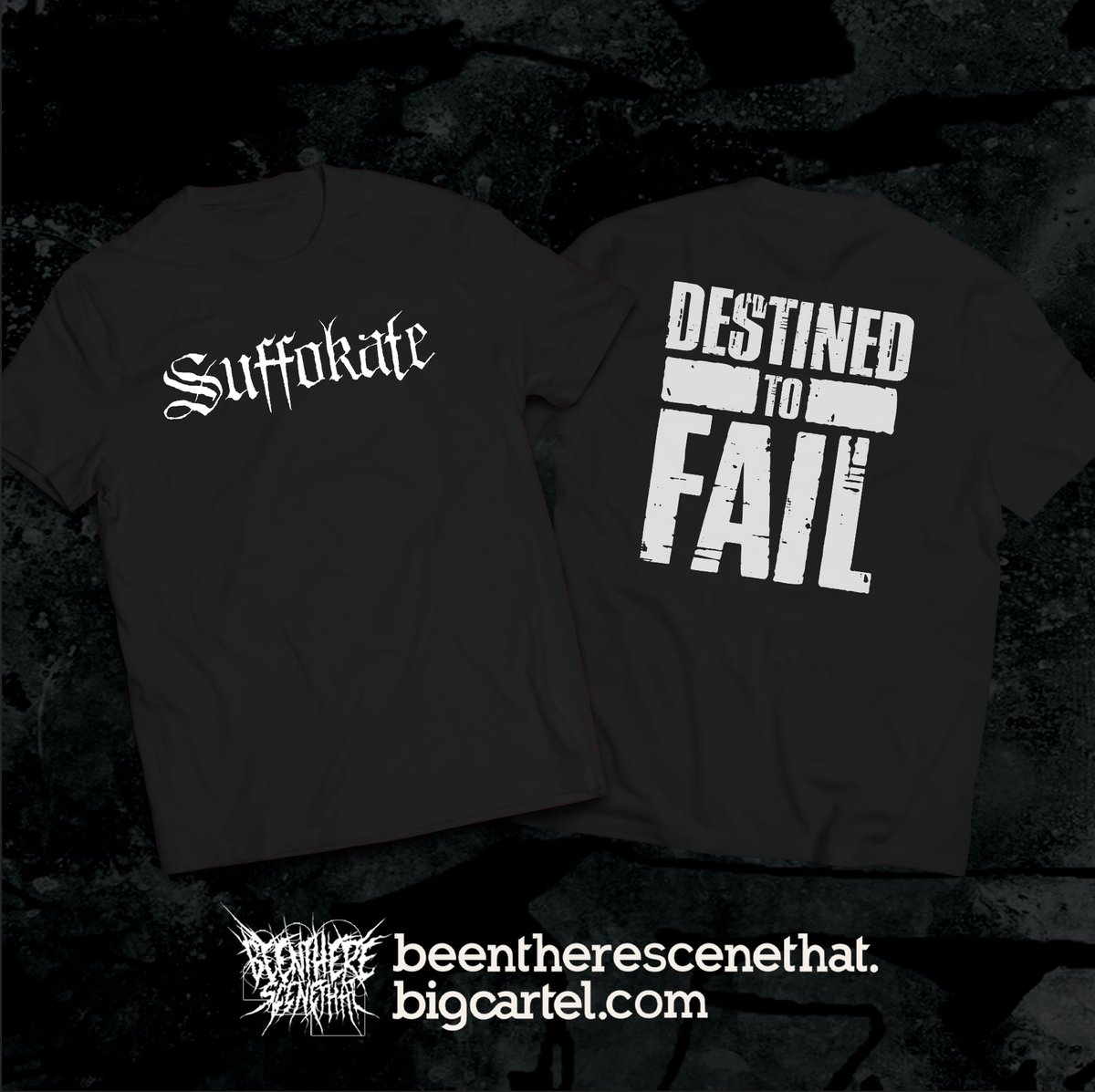 SUFFOKATE - DESTINED TO FAIL SHIRT | BeenThereSceneThat