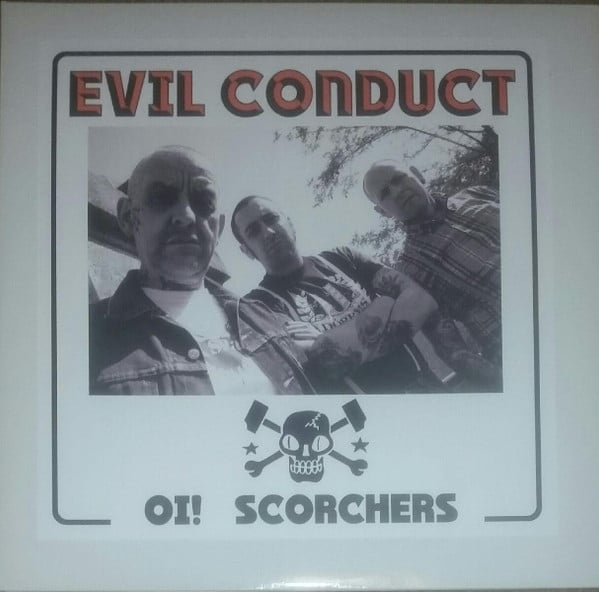 EVIL CONDUCT - Oi! Scorchers 2x12" TEST PRESSING | Limited SFU