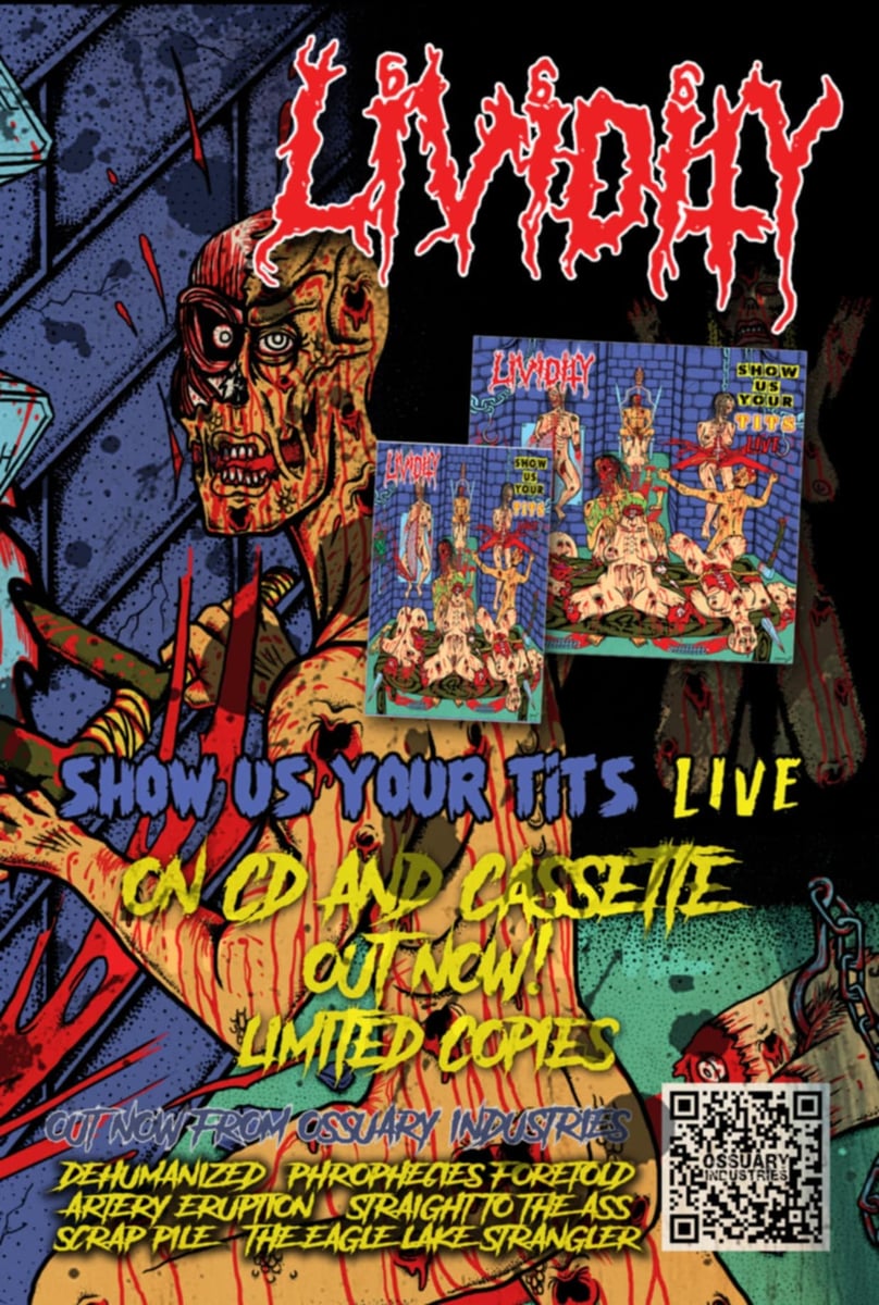 Ossuary Industries — LIVIDITY - SHOW US YOUR TITS LIVE / REJOICE IN ...