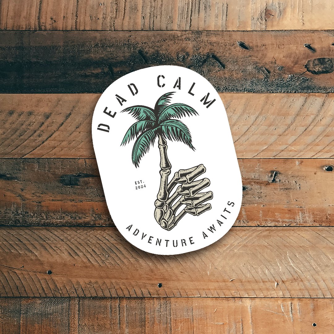 Dead Calm Sticker | ADVENTURE AWAITS CO.