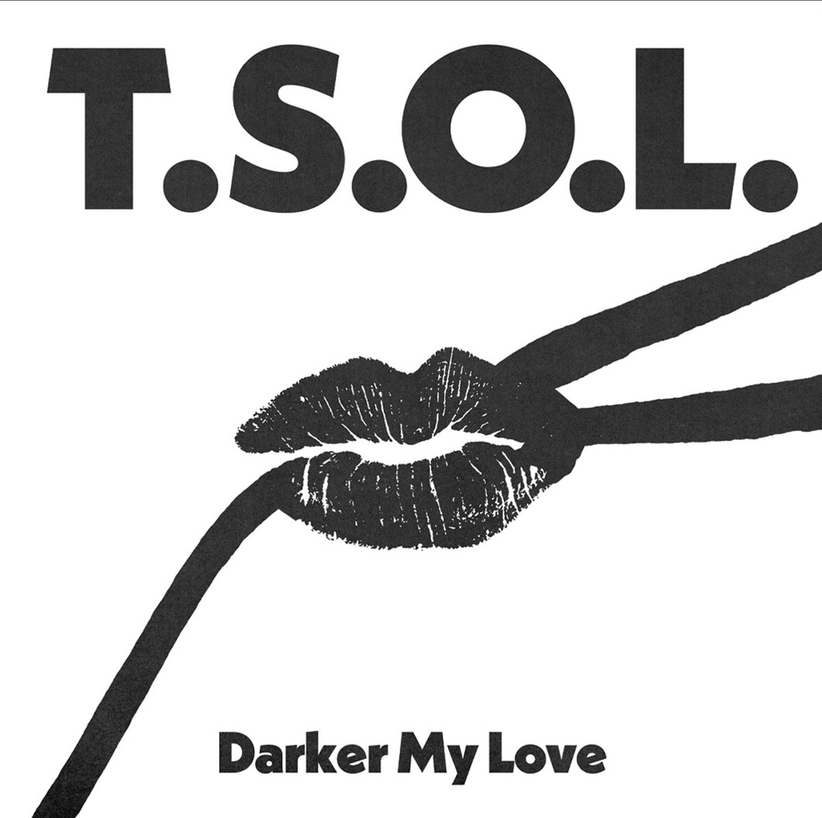 TSOL - Darker My Love 12'' LTD EDT. Single RANDOM COLOR VINYL 100 ...