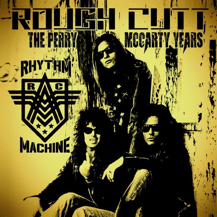 Rough Cutt (The Perry McCarty Years) 'Rhythm Machine' | Demon Doll ...