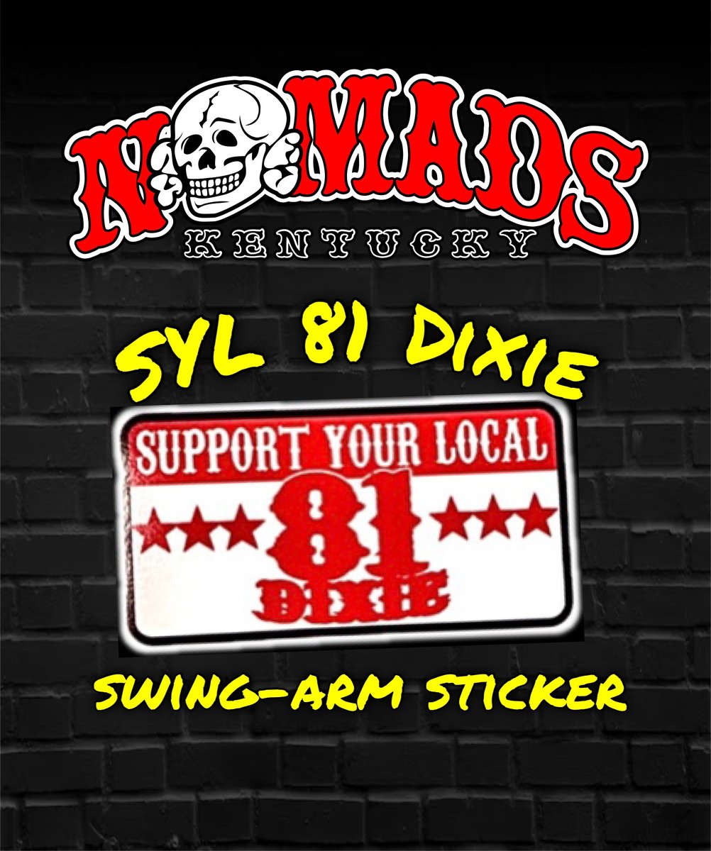 Support your local 81 DIXIE | HAMC Kentucky Nomads