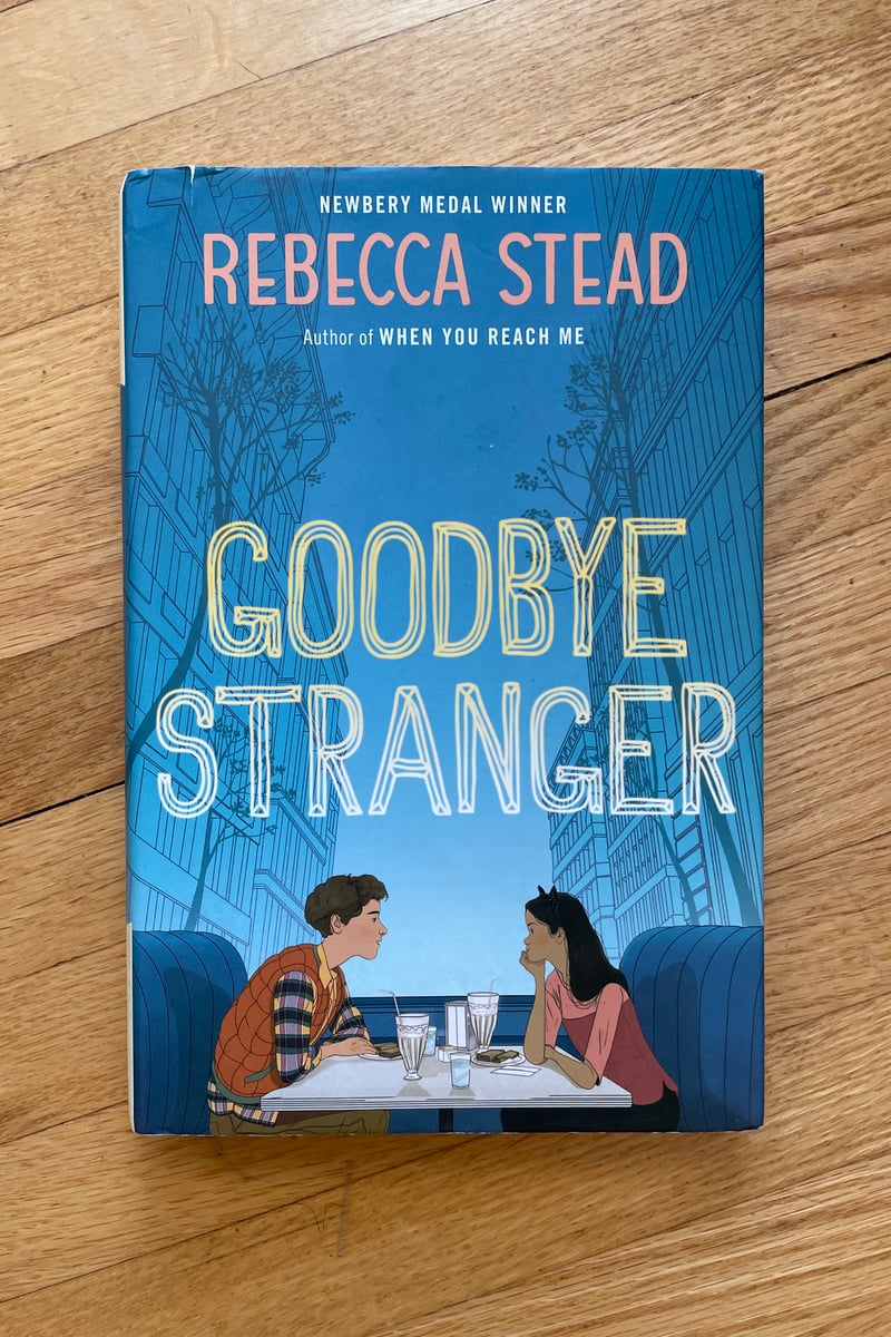 GoodBye Stranger by Rebecca Stead | The Dog Gone Bookshop