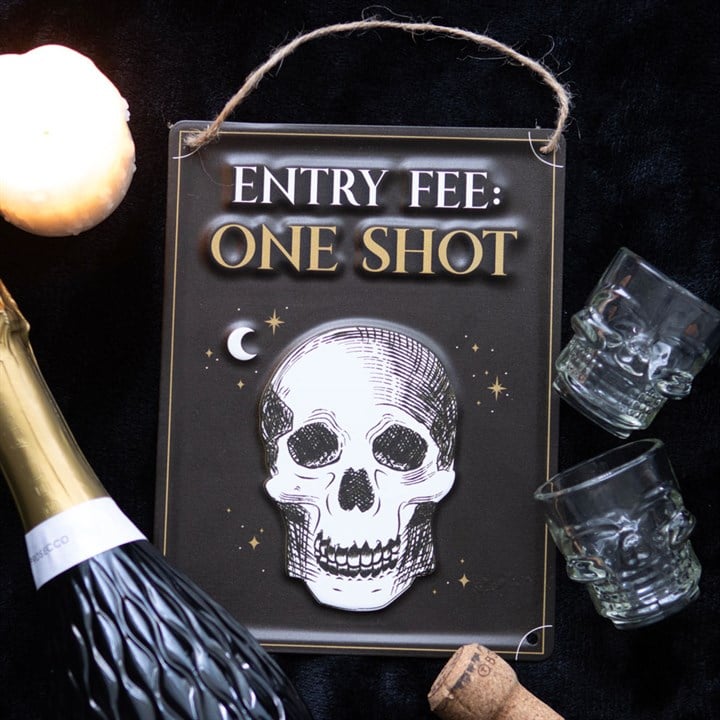 Entry Fee One Shot Metal Sign | Wild&Tame