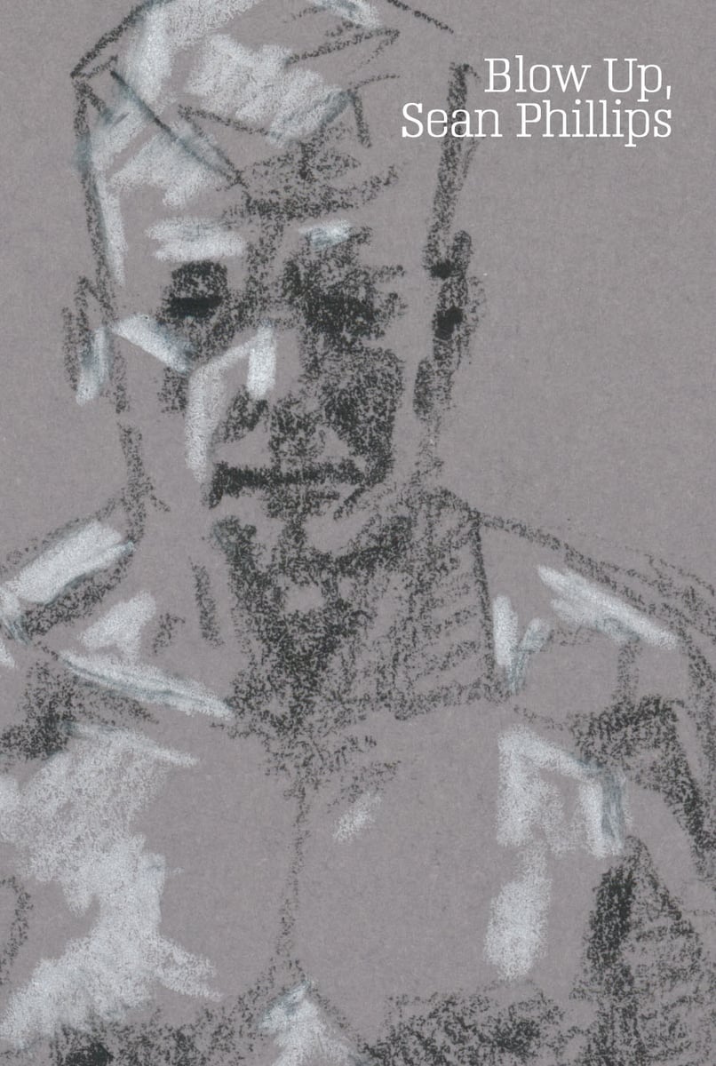 Blow Up, Sean Phillips | Sean Phillips