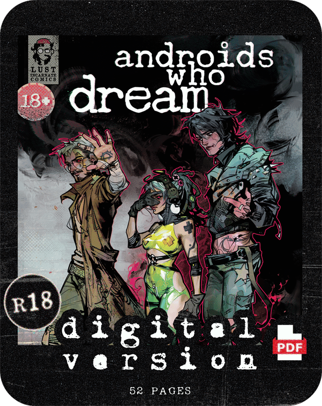 [DIGITAL] Androids Who Dream | Lust Incarnate Comics