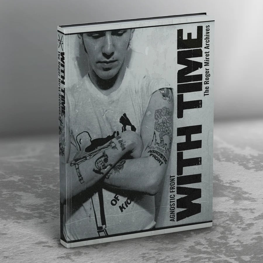 Agnostic Front-With Time The Book Signed By Roger Miret & Vinnie Stigma ...