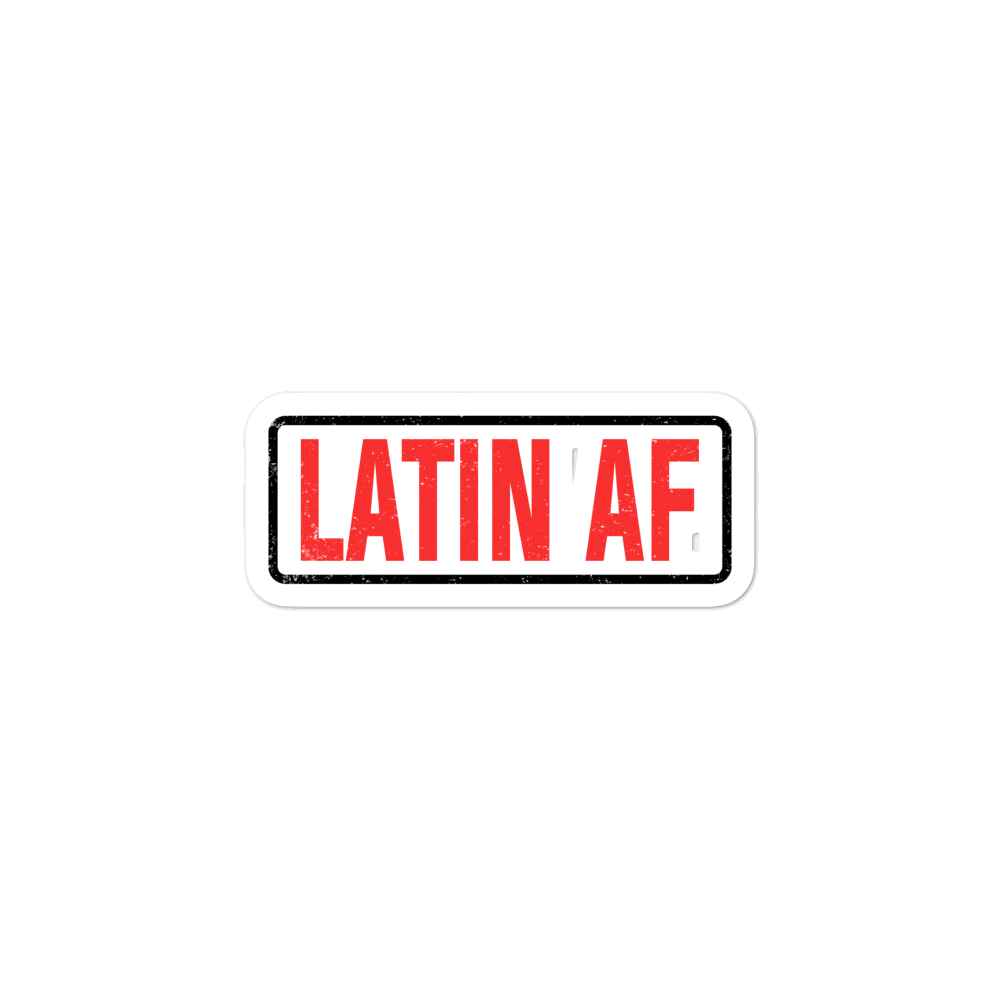 Latin AF Stickers - Celebrate Your Latinx Identity | Great Latin Clothing