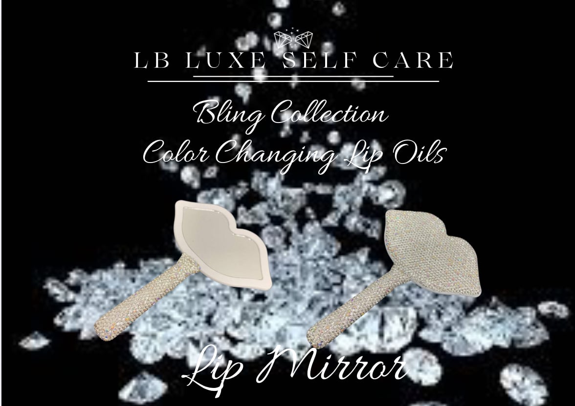LB Bling Luxury Lip Mirror | LB Luxe Self Care LLC.