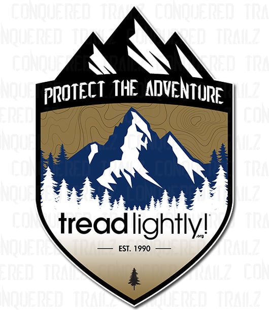 NEW Tread Lightly! Support Badge / Conquered Trailz