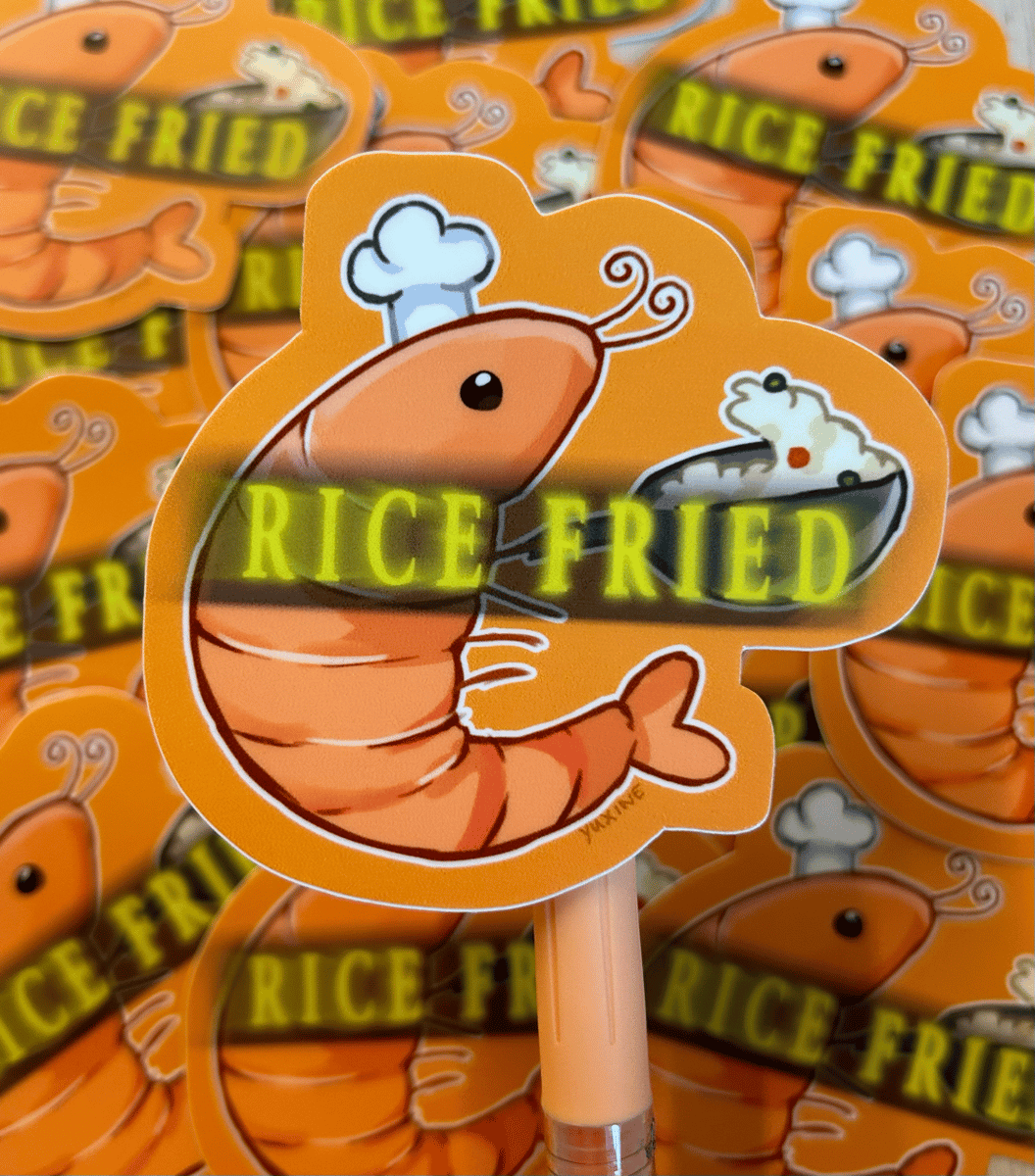 [STICKER] RICE FRIED | Art by Yuxine | •ᴗ• )