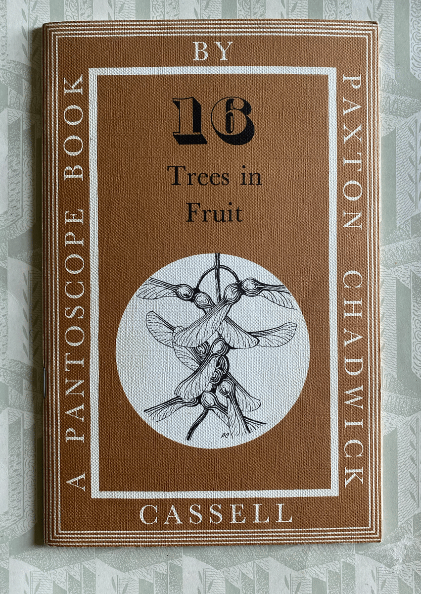 A Pantoscope Book Trees in Fruit by Paxton Chadwick | Two Artists At Home