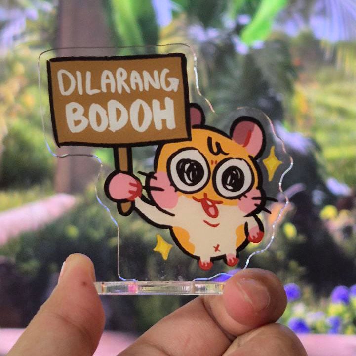 Dilarang Bodoh Standee | soupjyam